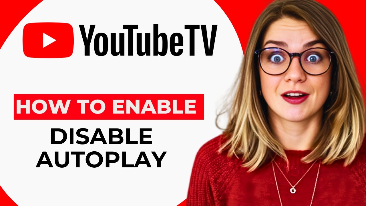 NEW! How to Enable or Disable Autoplay on YouTube TV – Customize Your ...