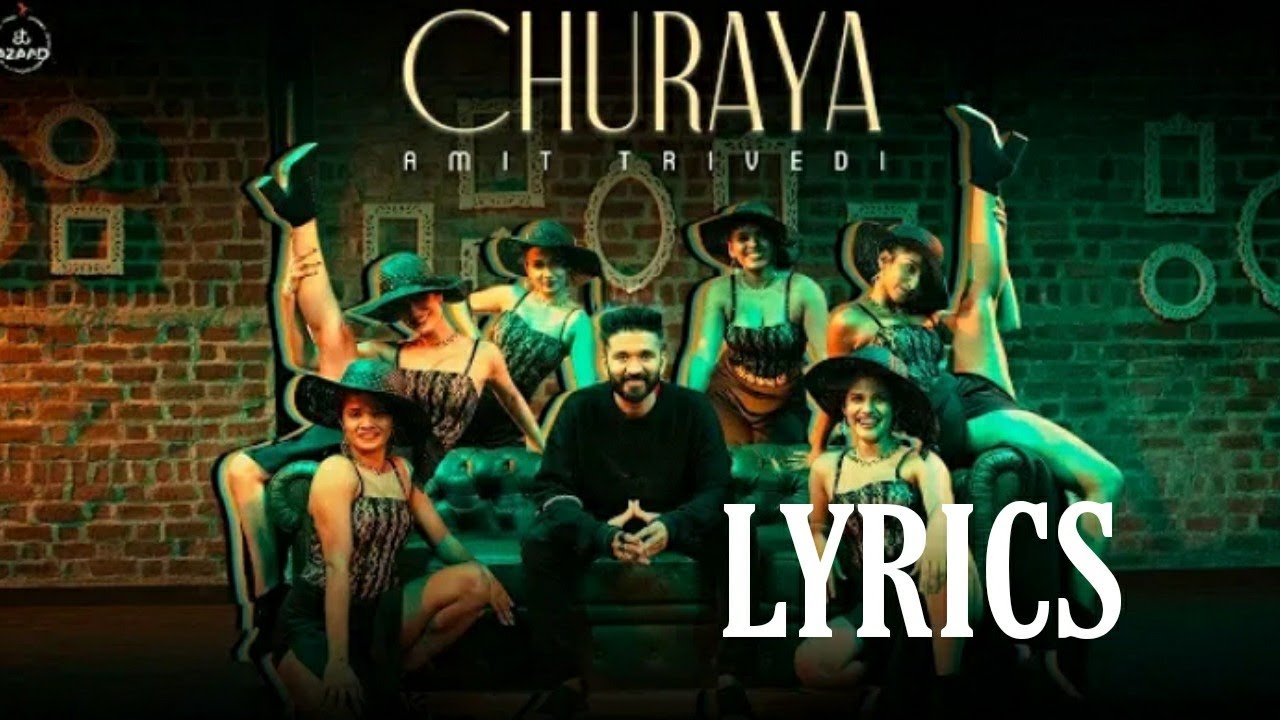 Churaya (Official Lyrical Video) | Amitrivedi | AT Azaad - YouTube