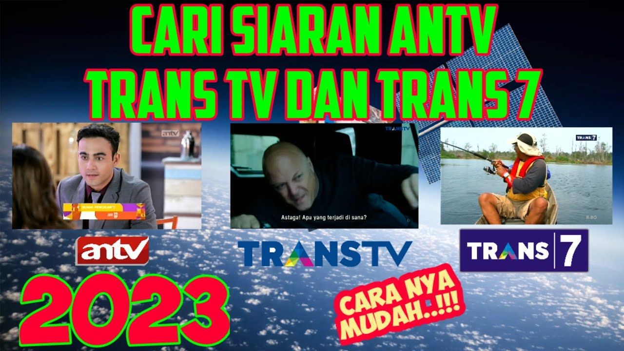 CARA MENCARI ANTV TRANS TV DAN TRANS 7 TERBARU 2023 - YouTube