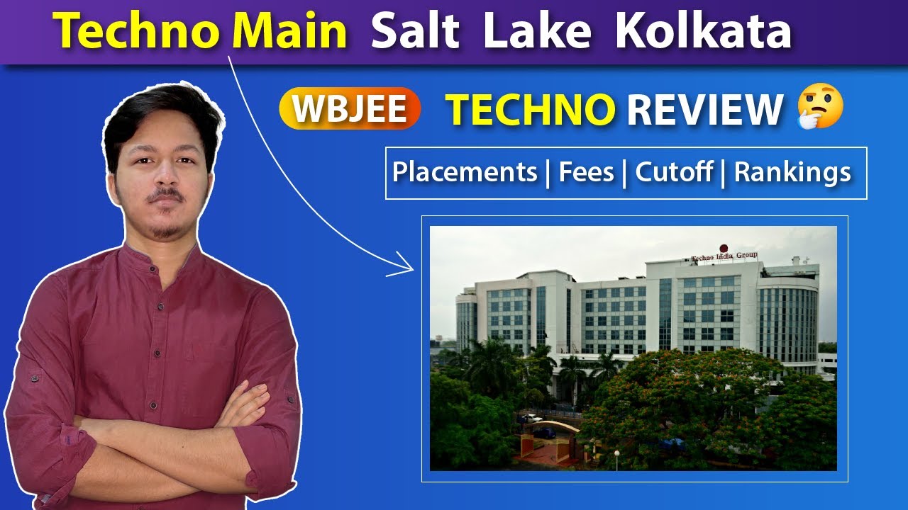 Techno Main Salt Lake Review | Techno India | Campus, Ranking, Fees ...