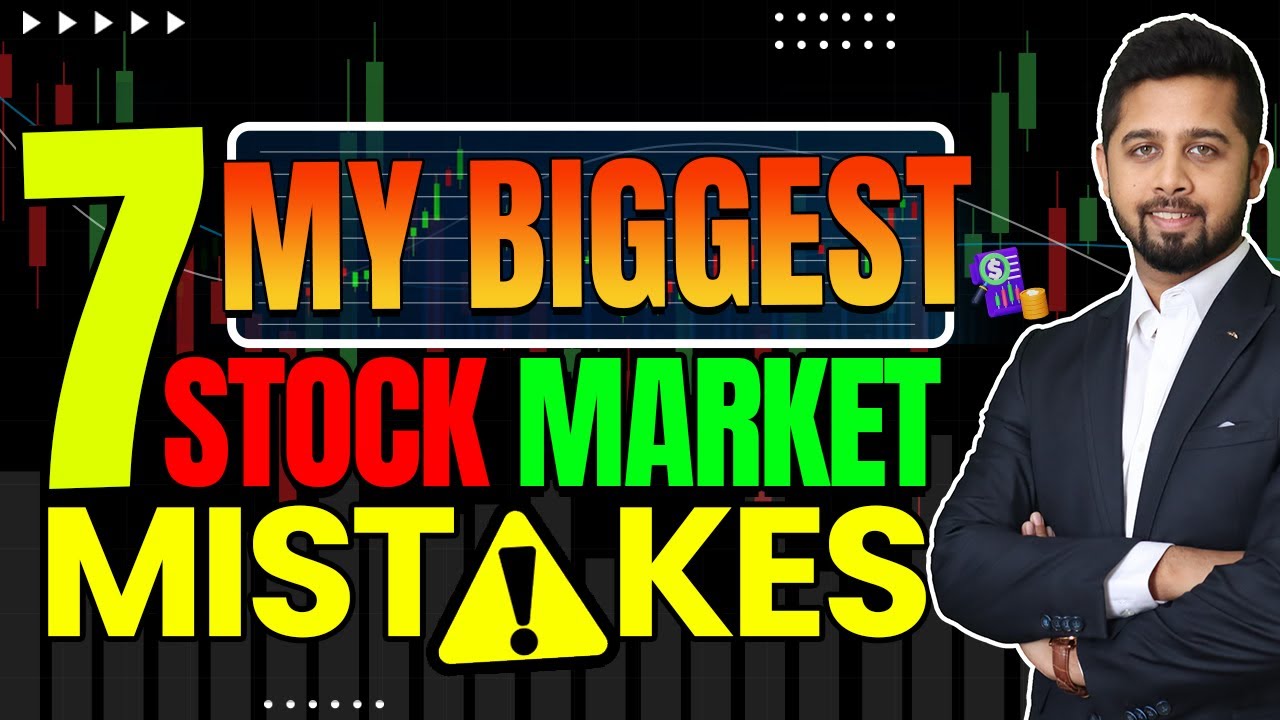 My 7 biggest stock market mistakes | Honest Confession.. - YouTube