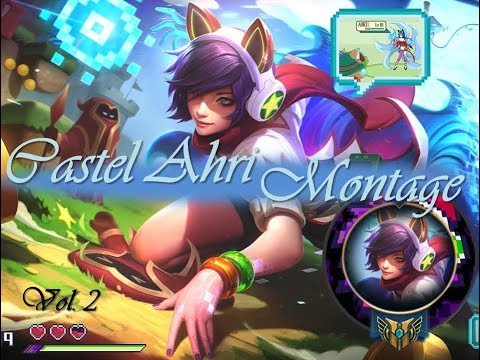 Ahri Montage - Castel Ahri Dash Flash! Kill Steal! Rank Plays - YouTube