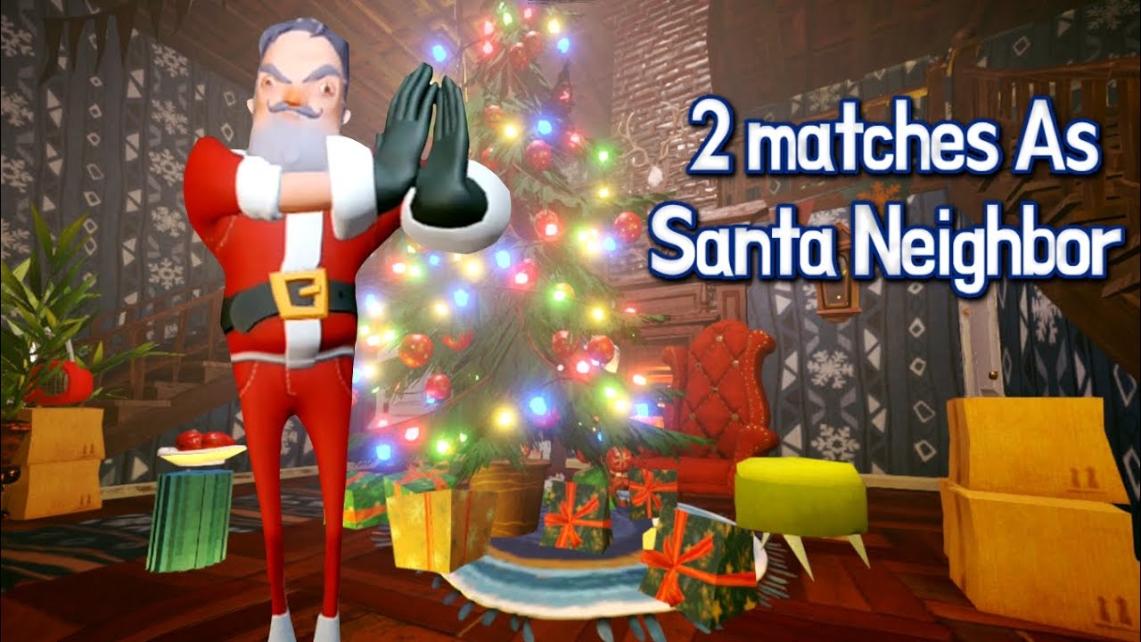2 MATCHES AS SANTA NEIGHBOR - Secret Neighbor 2026 Gameplay - YouTube