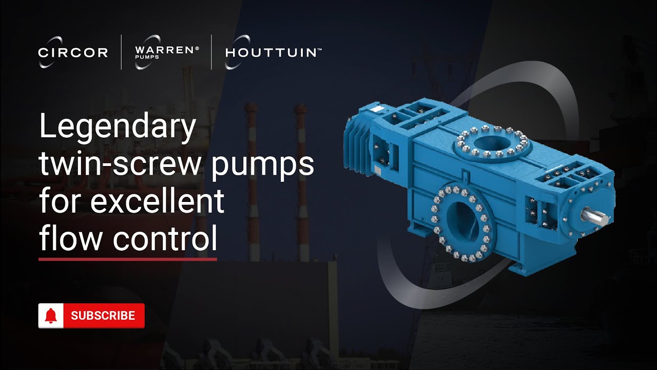 Houttuin and Warren twin-screw pumps, brands for excellence in flow ...