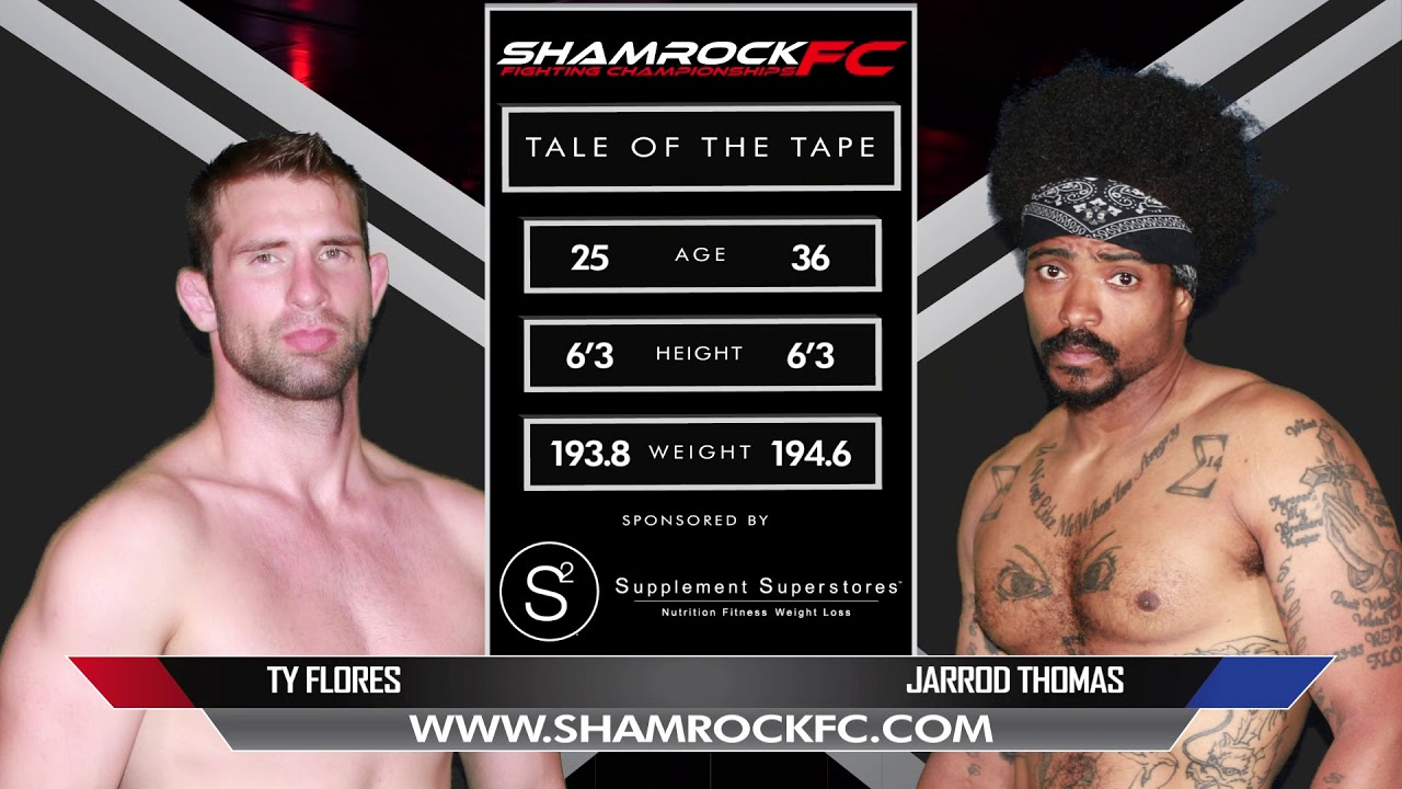 Shamrock 305 Ty Flores Vs Jarrod Thomas - YouTube