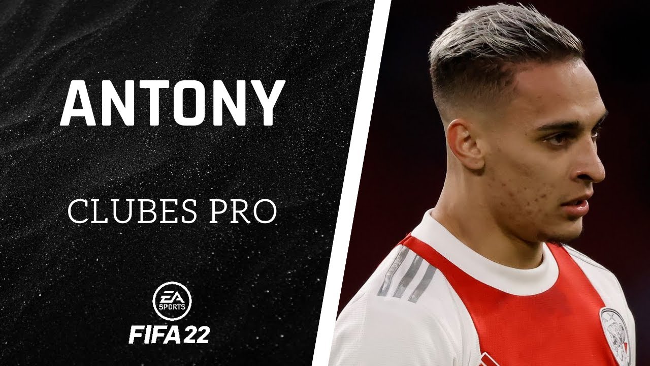 ⚽ FIFA 22 | Cómo hacer a ANTONY en CLUBES PRO ️ - YouTube