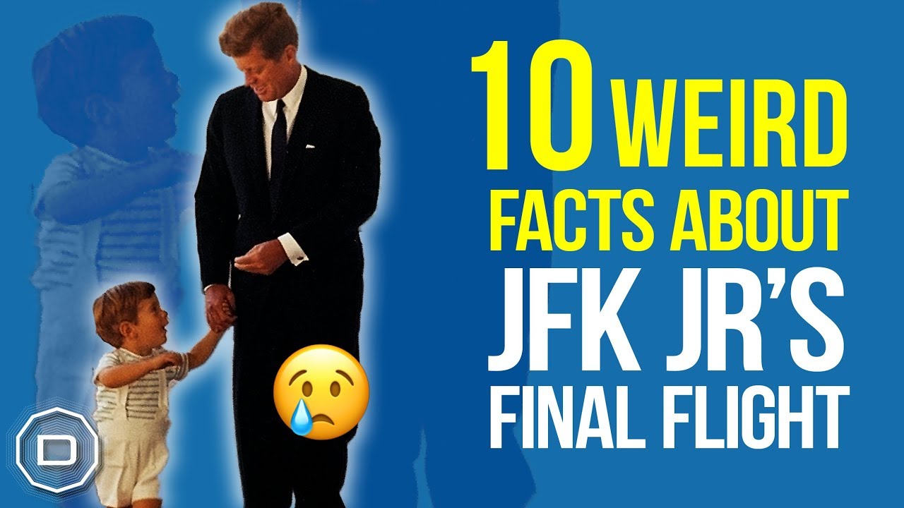 10 Weird Facts About Jfk Jrs Final Flight Youtube