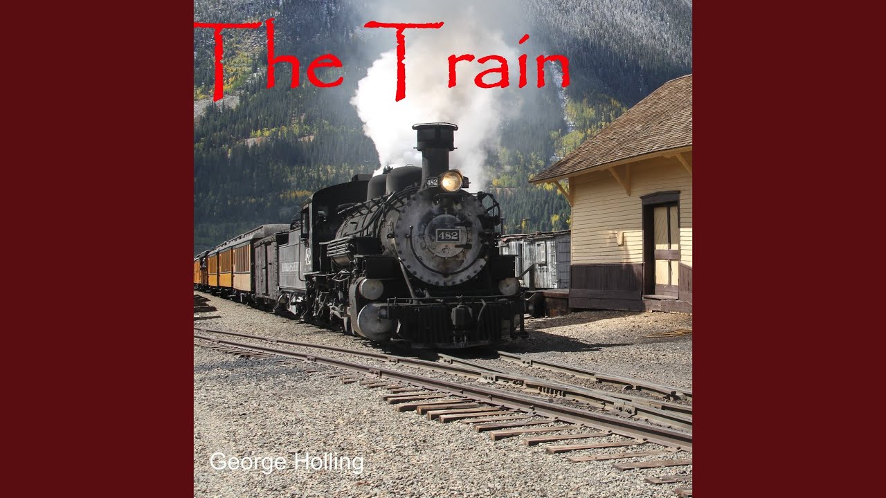 The Train - YouTube