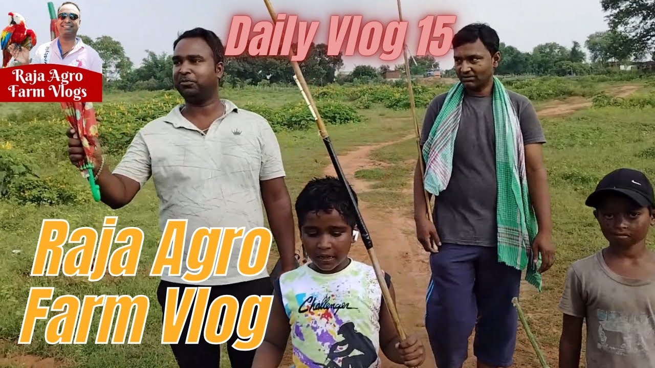 Vlog 15 | Raja Agro Farm Vlogs | #farming #farmslife #farmlifestyle ...