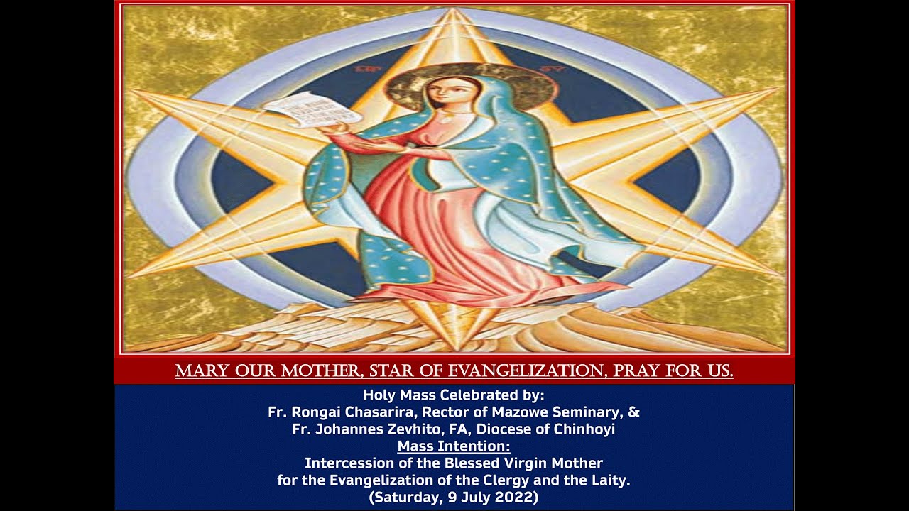 Holy Mass Celebration - Mary Our Mother, Star of Evangelization - YouTube