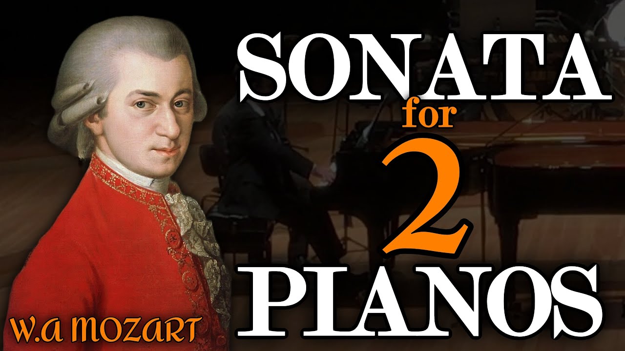 Mozart - Sonata for Two Pianos in D, K. 448 | Complet - YouTube