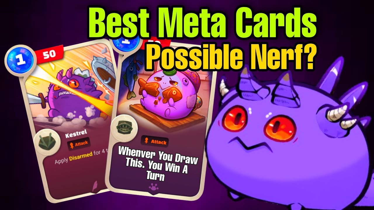Axie Infinity Origin Best Meta Cards | Skill Card Analysis and Possible ...