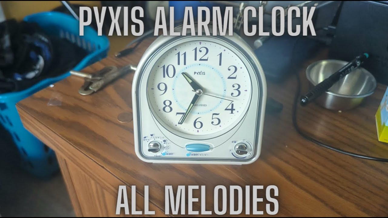 Pyxis Alarm Clock All Melodies (Names not listed) - YouTube