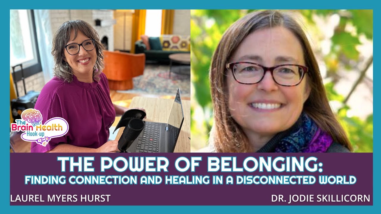 S1 E16 The Power of Belonging: Finding Connection and Healing in a ...