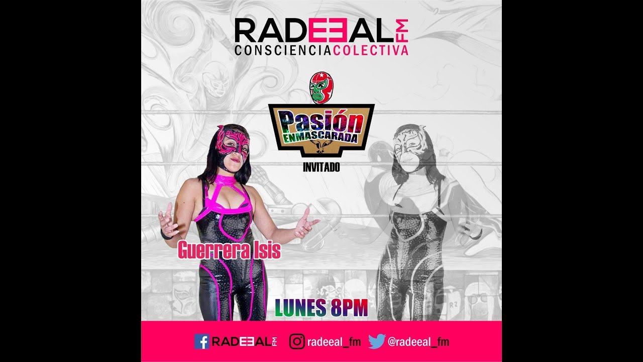 Entrevista con Guerrera Isis en "Pasión Enmascarada" - YouTube