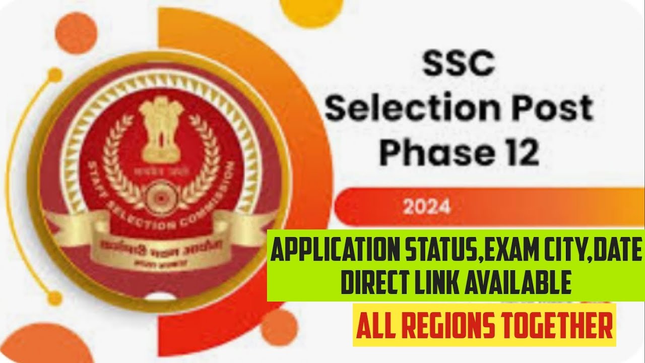 Phase 12:Direct Link For you!Application Status,Exam City!Check your ...