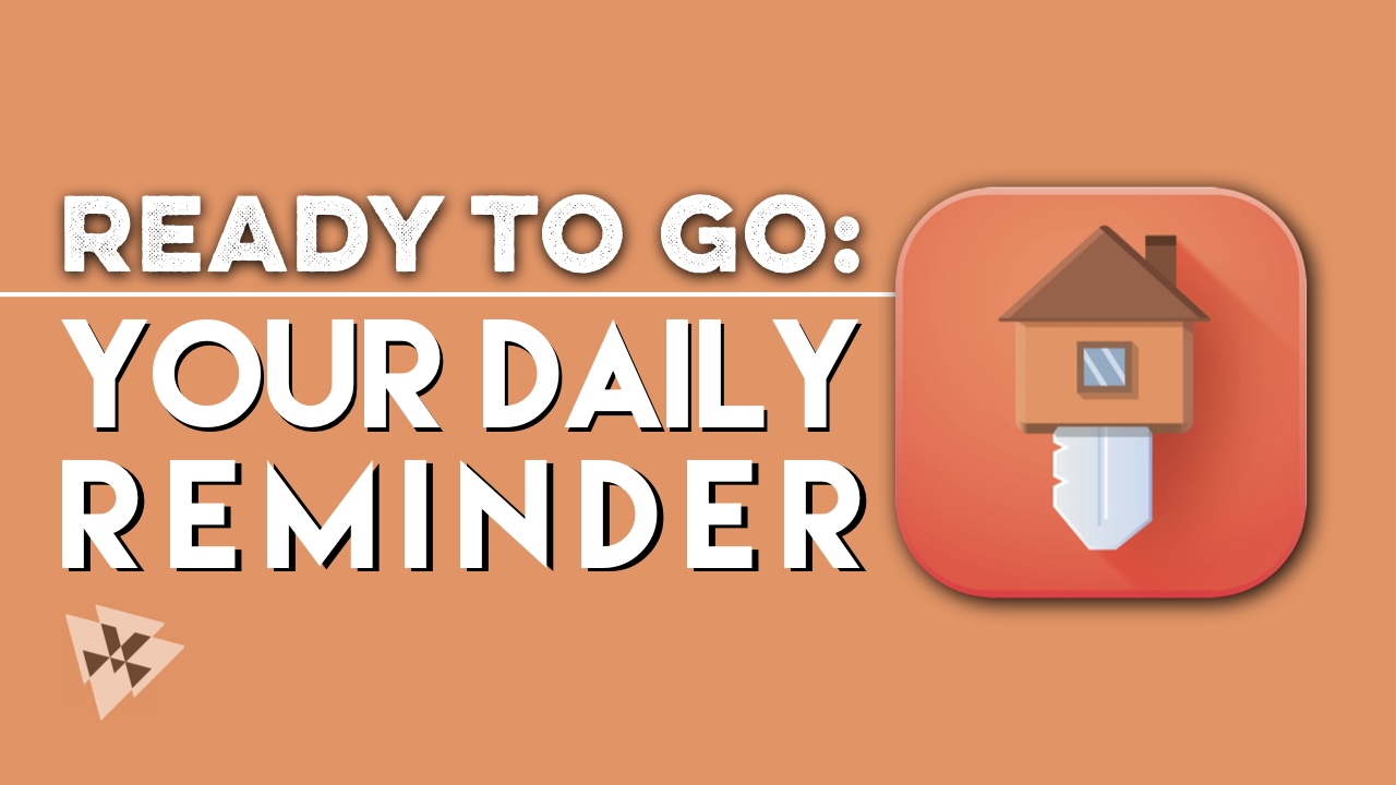 Ready to Go: Your Daily Reminder (Walkthrough) | Apps - YouTube