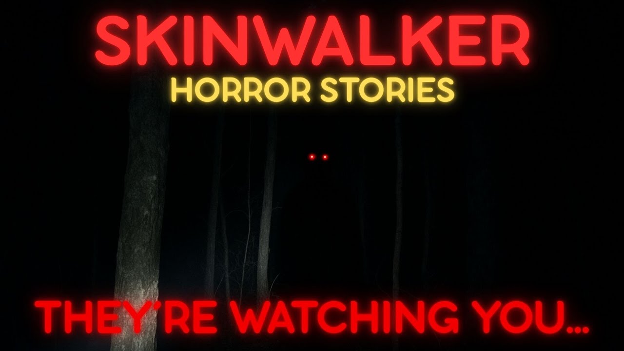 3 Most Disturbing Skinwalker Horror Stories | Dark Untold - YouTube