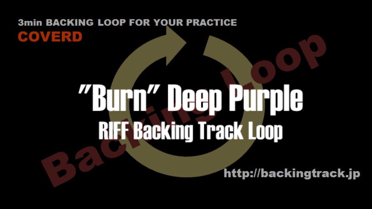 [removed] Deep Purple - Burn [Riff Backing Track Loop(COVER)] - YouTube