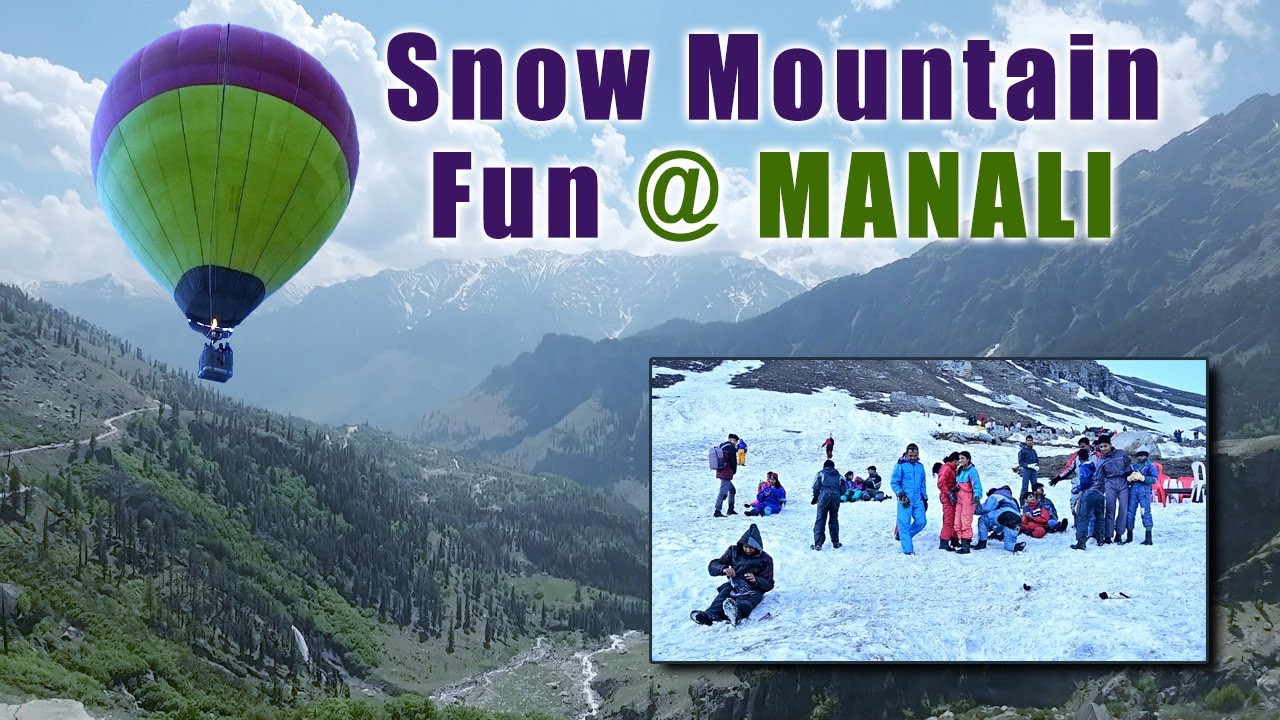 Salang Valley Snow mountains | Manali | Summer camp India 2024 - YouTube