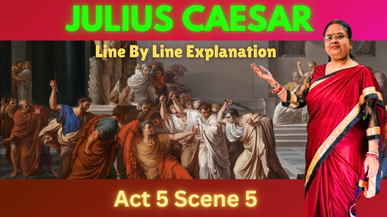 Julius Caesar Act 5 Scene 5 | Act 5 Scene 5 Julius Caesar | ICSE Class ...