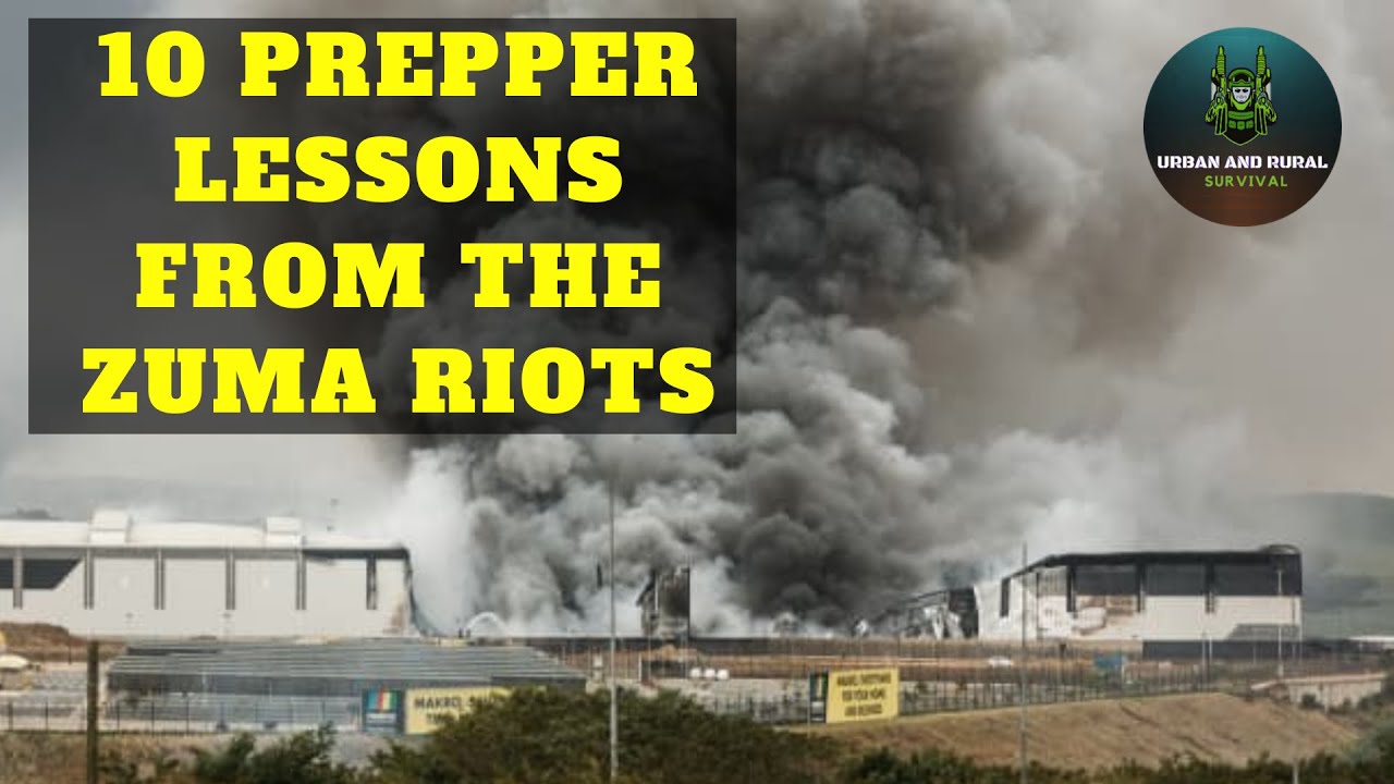 10 Prepper Lesson I learnt from the Zuma Riots. - YouTube