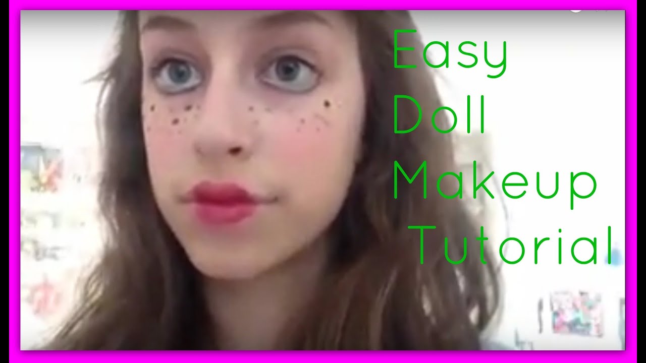Easy Doll Makeup Tutorial - YouTube
