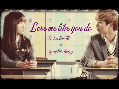 Lee Eun Bi and Gong Tae Kwang (Love me Like You do) MV
