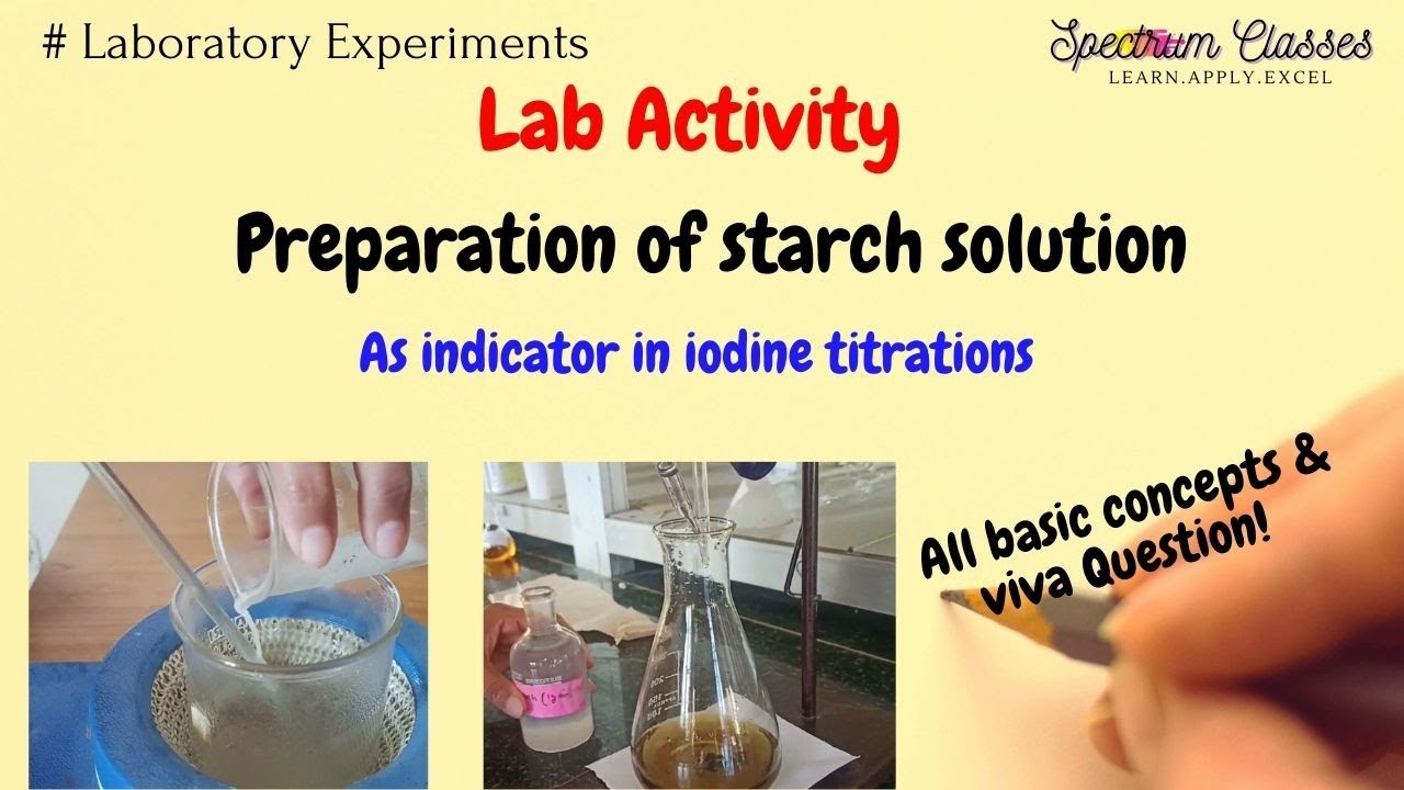 Preparation Of Starch Solution Starch Solution Preparation