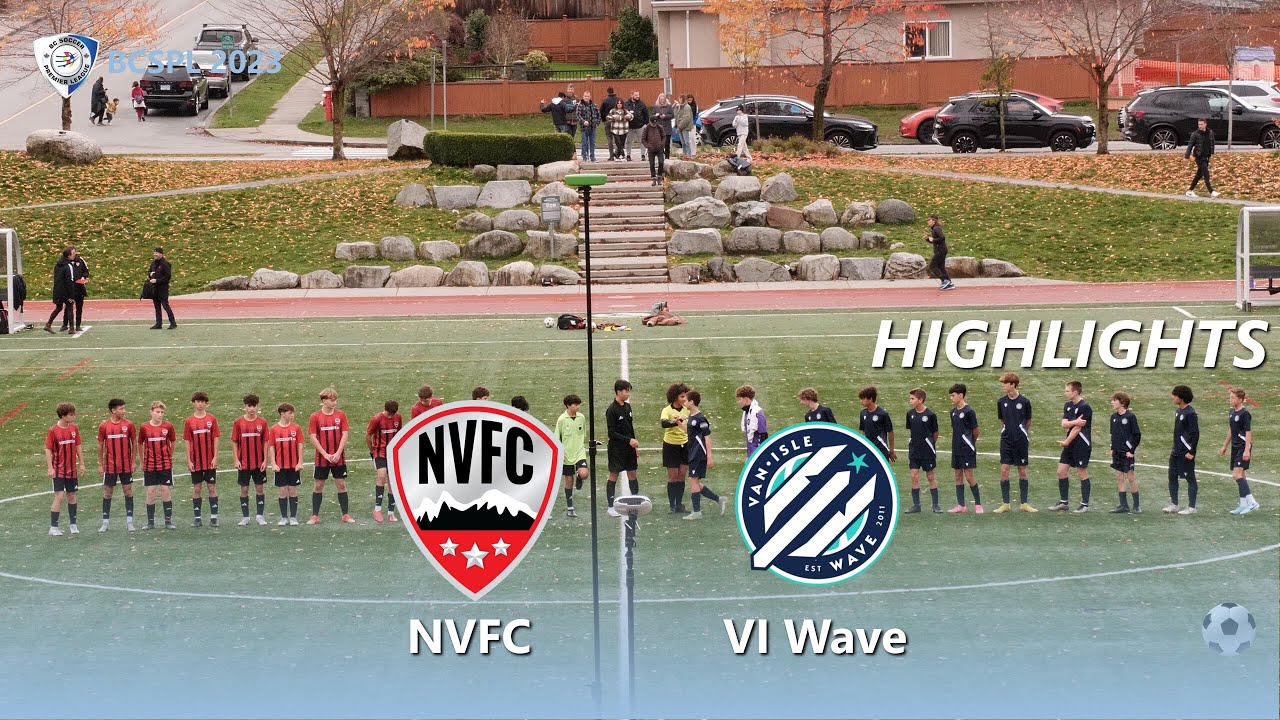 BCSPL Boys U14 NVFC vs Van Isle Wave (Highlights) 2023-11-11 - YouTube