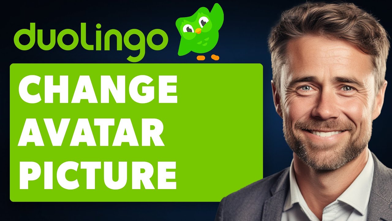 Can You Change Avatar To Profile Picture In Duolingo (Full 2024 Guide ...