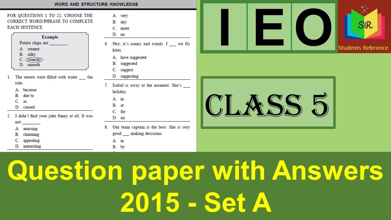 IEO Class 5 Question Paper 2015 Set A IEO Olympiad Class 5 Question ieo-class-5-question-paper-2015-set-a-ieo-olympiad-class-5-question