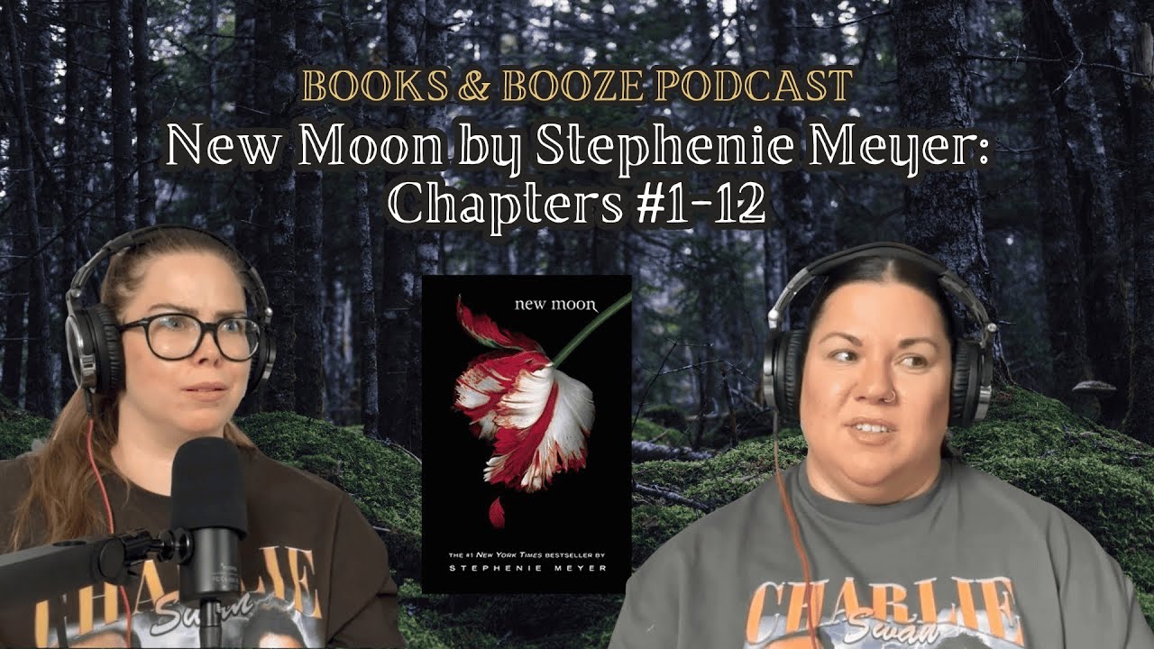 Ep. 72 - New Moon by Stephenie Meyer: Chapters #1-12 - YouTube