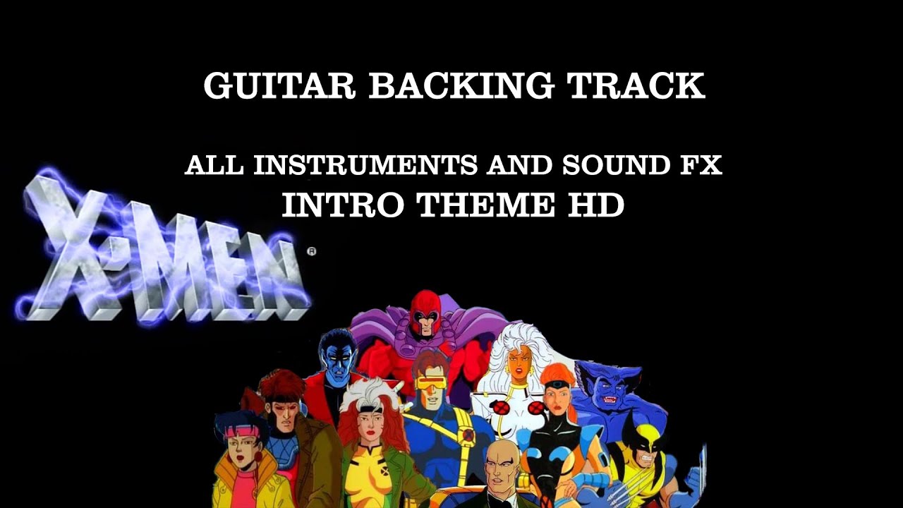 Backing track X Men │ Guitar Backing Track X-men theme opening │ X-men ...