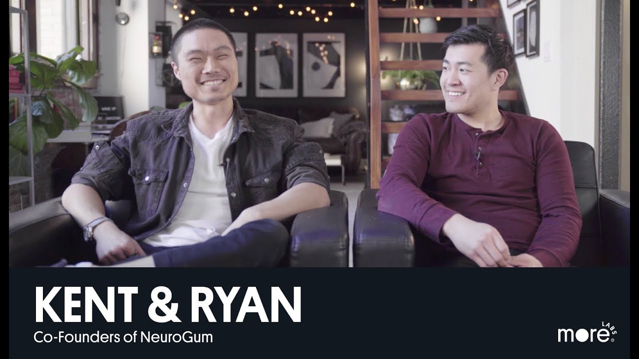 Kent Yoshimura & Ryan Chen | Co-Founders of NeuroGum | More Labs ...