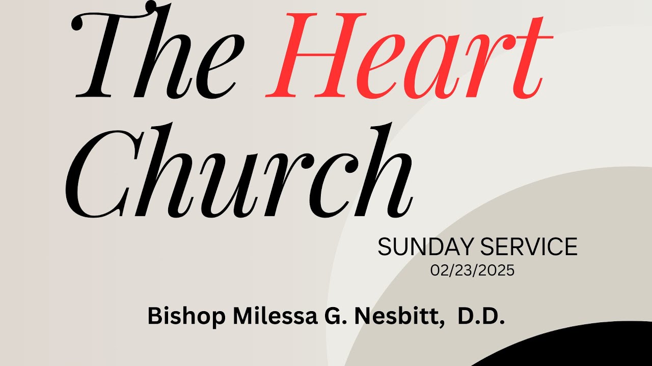 The Heart Church | Sunday Service | 02/23/25 - YouTube