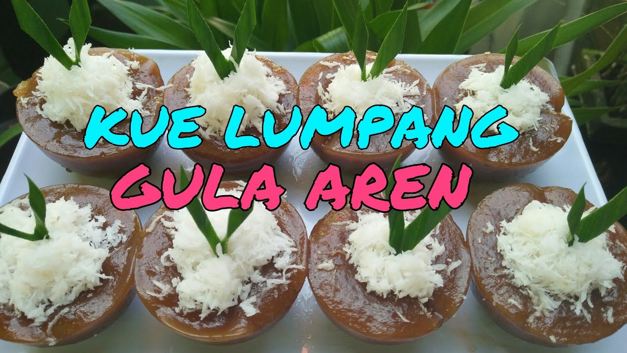 Resep KUE LUMPANG GULA AREN - YouTube
