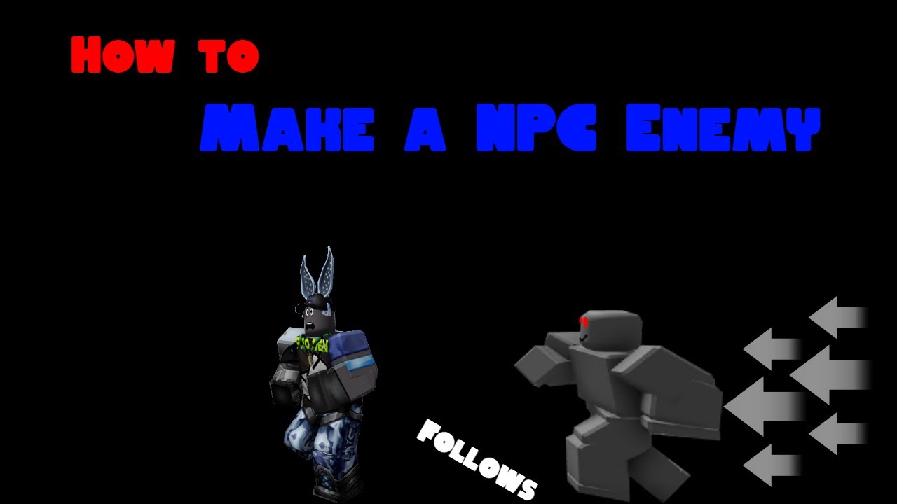 Roblox Studio: How to make a NPC That will CHASE you - YouTube