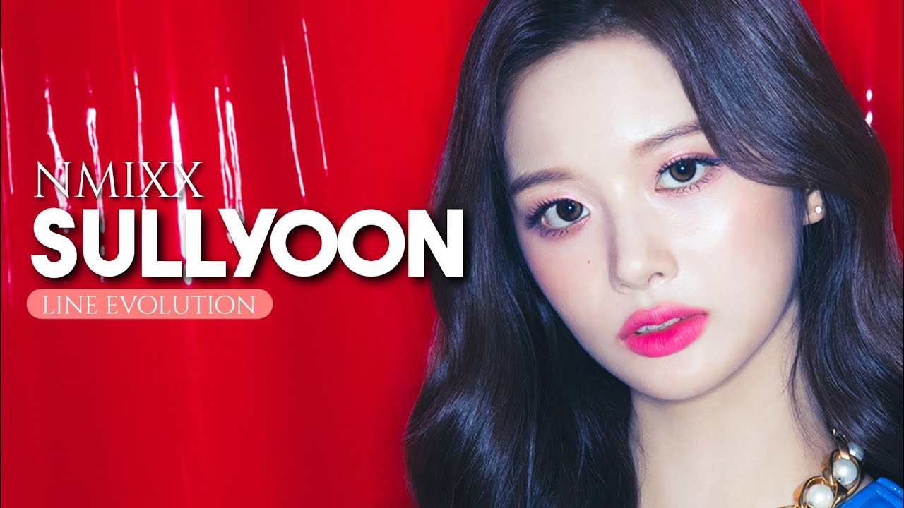 NMIXX - Sullyoon | Line Evolution - YouTube