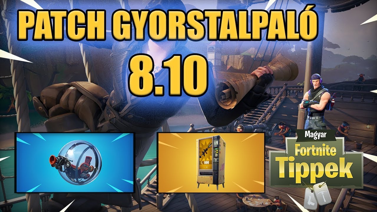 8.10 patch útmutató | Automata buff és új jármű [Fortnite] - YouTube