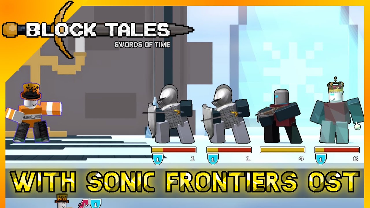 Block Tales | Bosses with Sonic Frontiers OST - Block Tales (Demo 1 ...