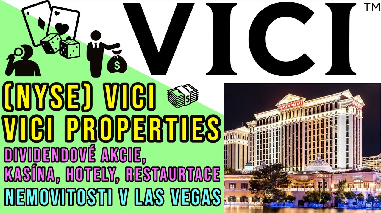 VICI Properties - investice do dividendových akcií s vlastnictvím TOP ...
