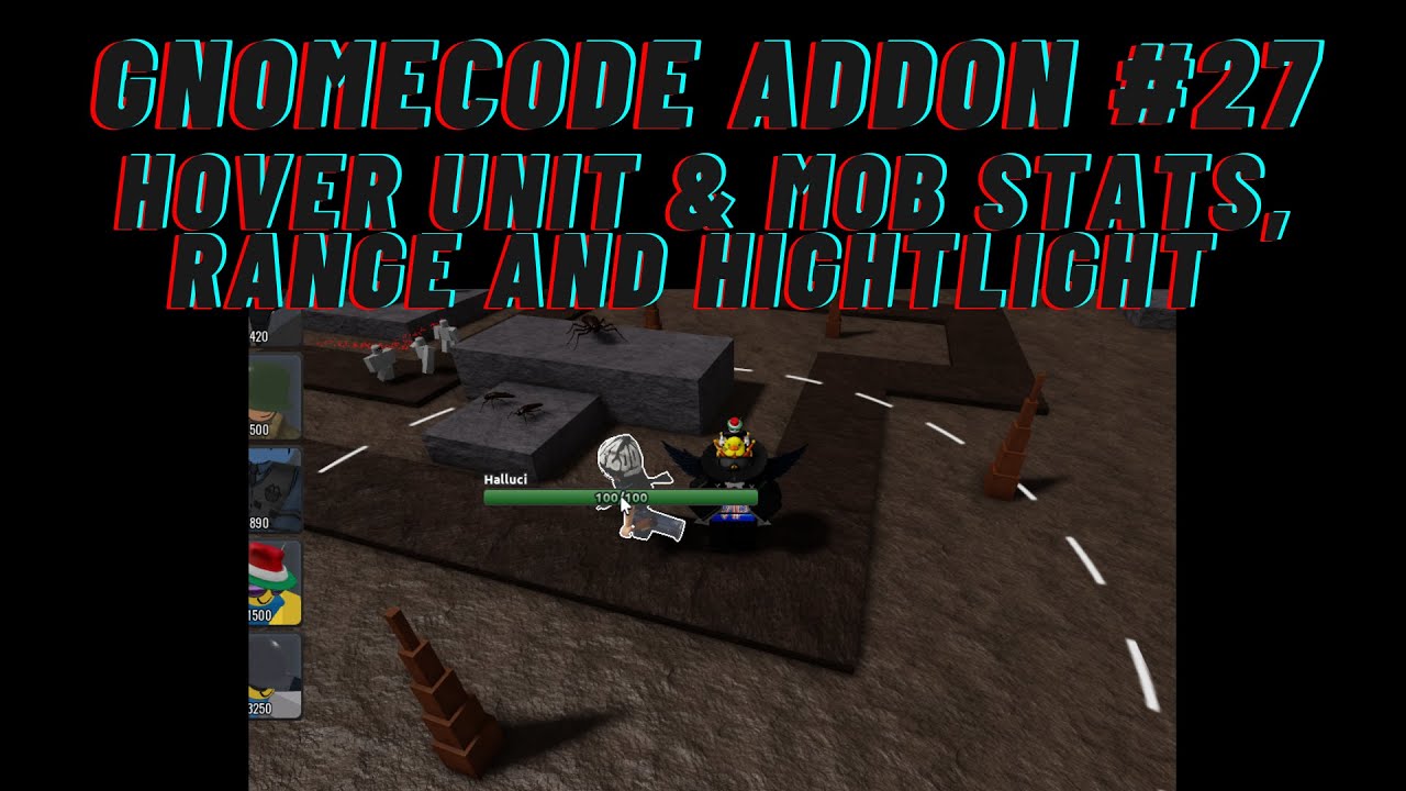 GNOMECODE ADDON #27 Hover Unit & Mob Stats, Range and Hover Hightlight ...
