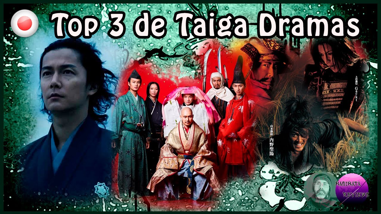 Top 3 Taiga Dramas(Histórico Japonés) que deberías ver /Top 3 Taiga ...