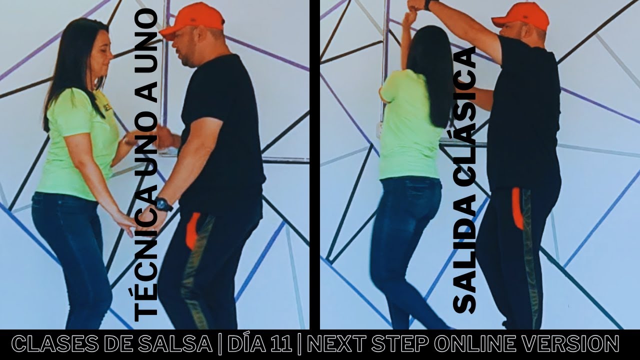 DIA #11 TUTORIAL DE SALSA | TÉCNICA UNO A UNO | SALIDA CLÁSICA | SALSA ...