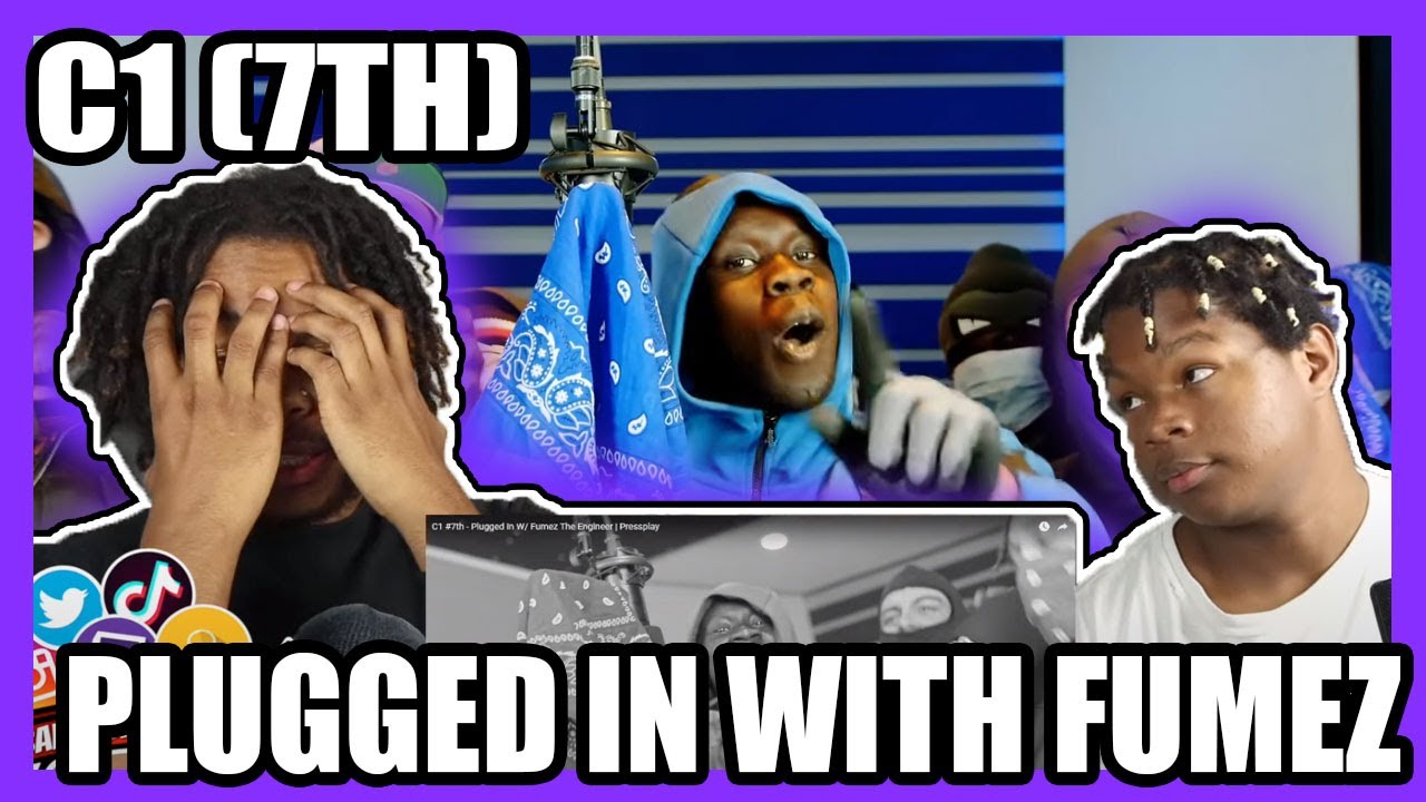 C1 #7th - Plugged In W/ Fumez The Engineer | Pressplay - YouTube