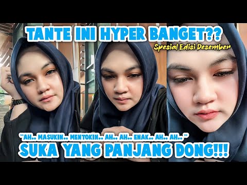 TANTE HYPER SUKA YANG PANJANG? | Eva Nurasyifa Real