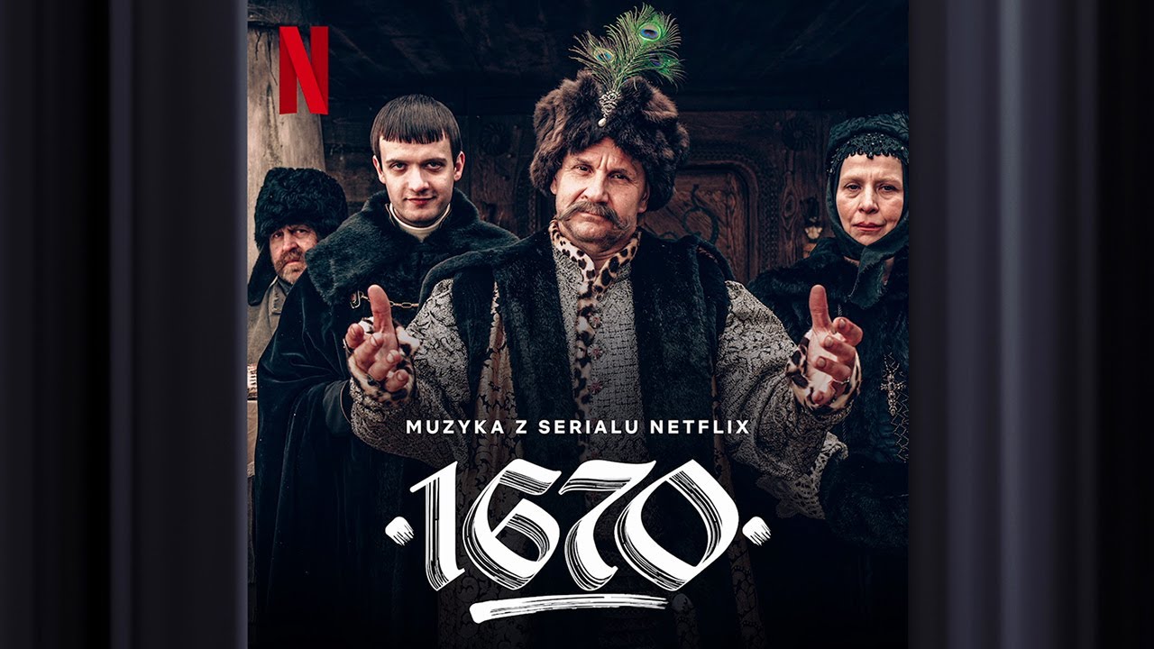 Syn Magnata | 1670 | Official Soundtrack | Netflix - YouTube