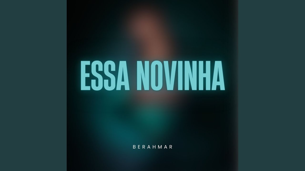 Essa Novinha Youtube