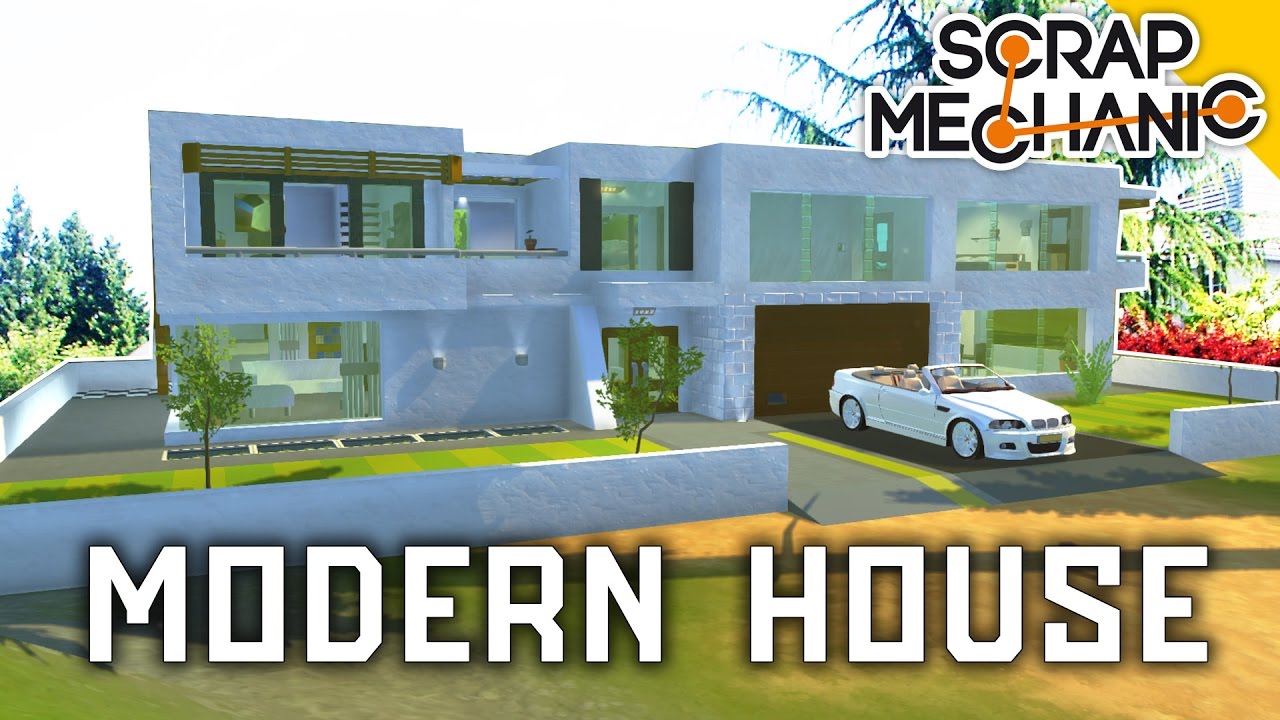 LUXURY MODERN HOUSE, NEW MOD BLOCKS, Scrap Mechanic #116 - YouTube